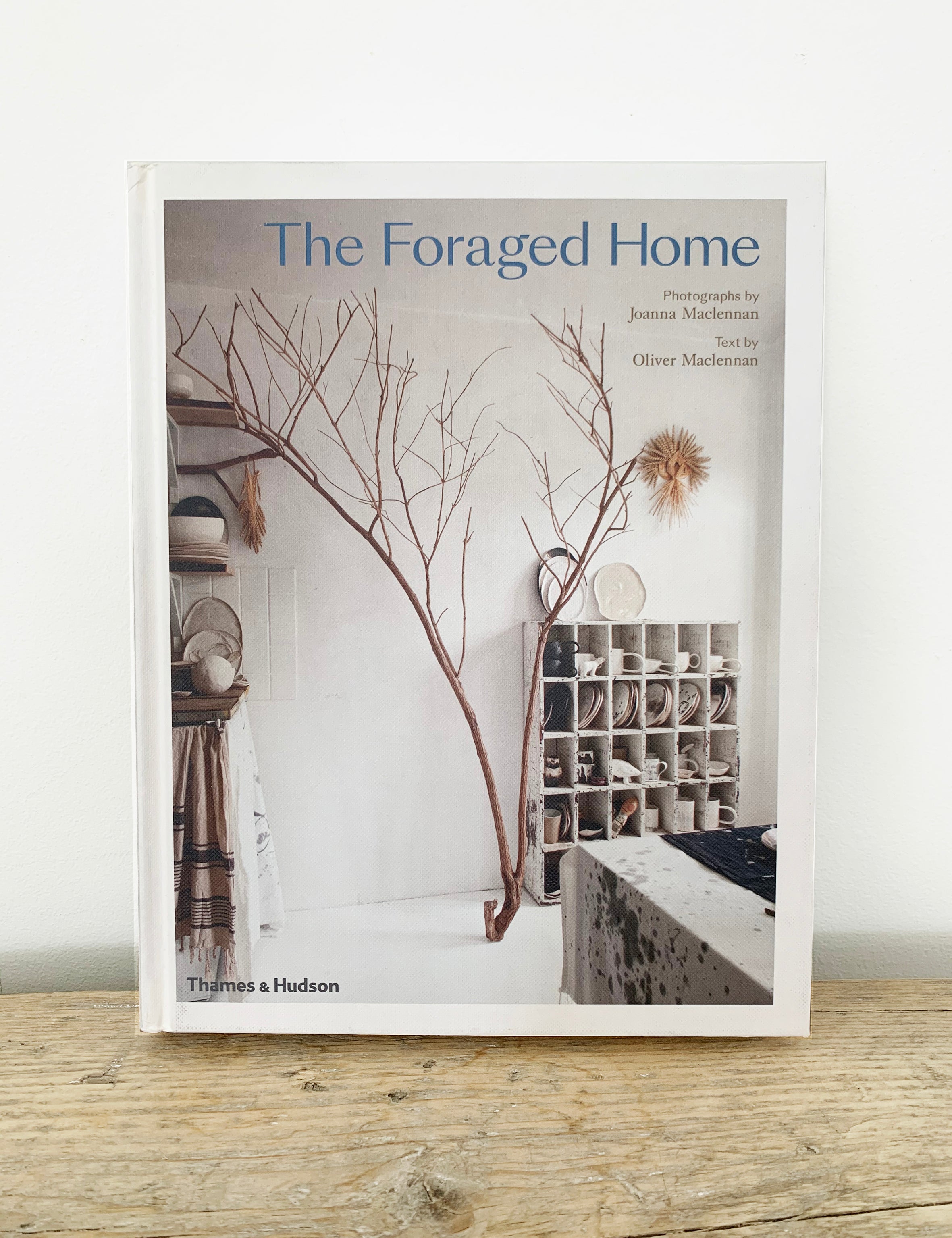 The Foraged Home Book – The Den & Now